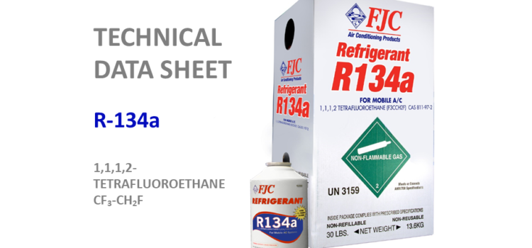 R-134a safety data sheet – FJC Inc